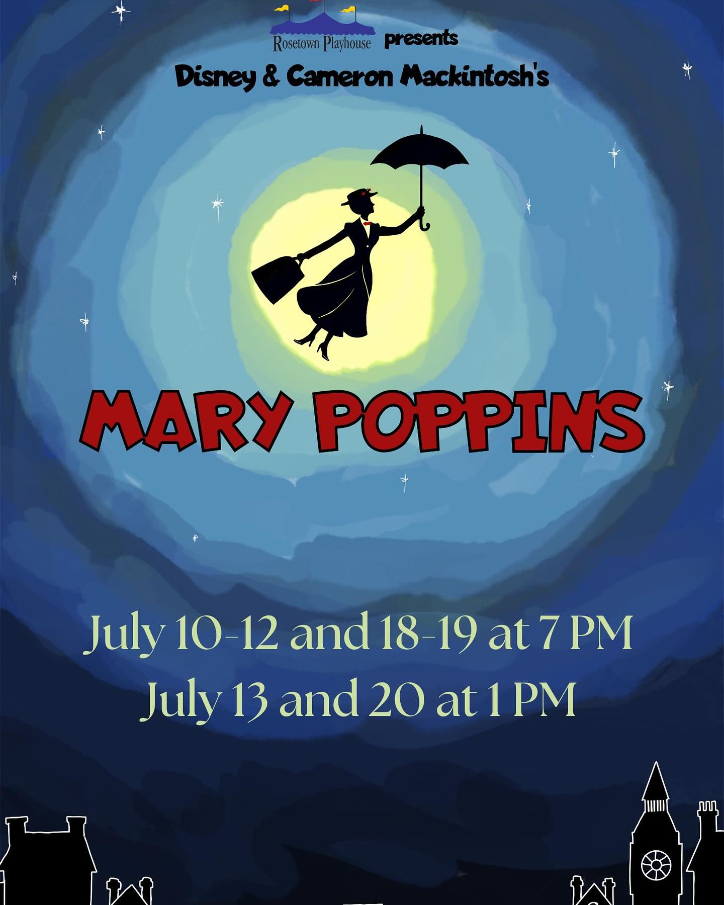 Mary Poppins – Rosetown Playhouse
